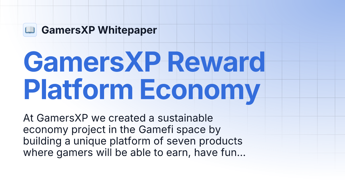 GamersXP Reward Platform Economy | GamersXP Whitepaper